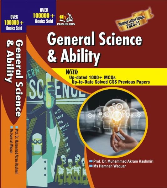General Science and Ability for CSS by Prof. Dr. Muhammad Akram Kashmi ...