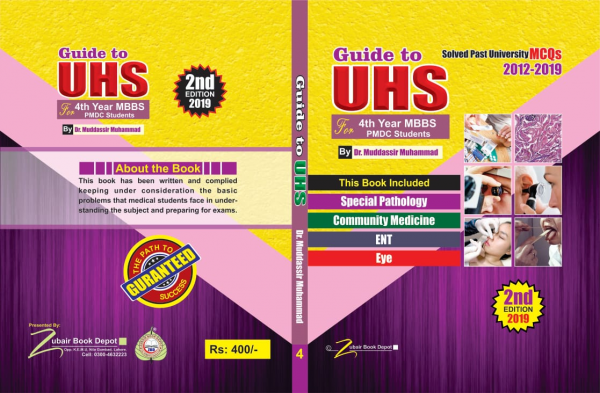 Guide to UHS for 4th Year MBBS by Dr. Muddassir Muhammad – jadeed.store