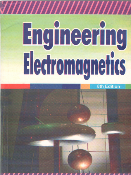 ENGINEERING ELECTROMAGNETICS 8th EDITION – jadeed.store