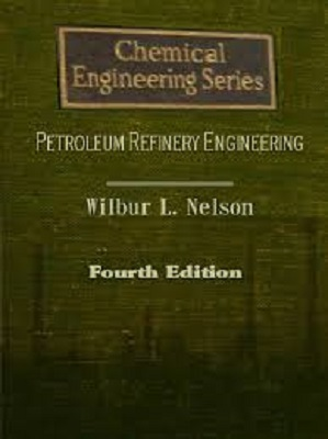 PETROLEUM REFINERY ENGINEERING. 4th EDITION – jadeed.store