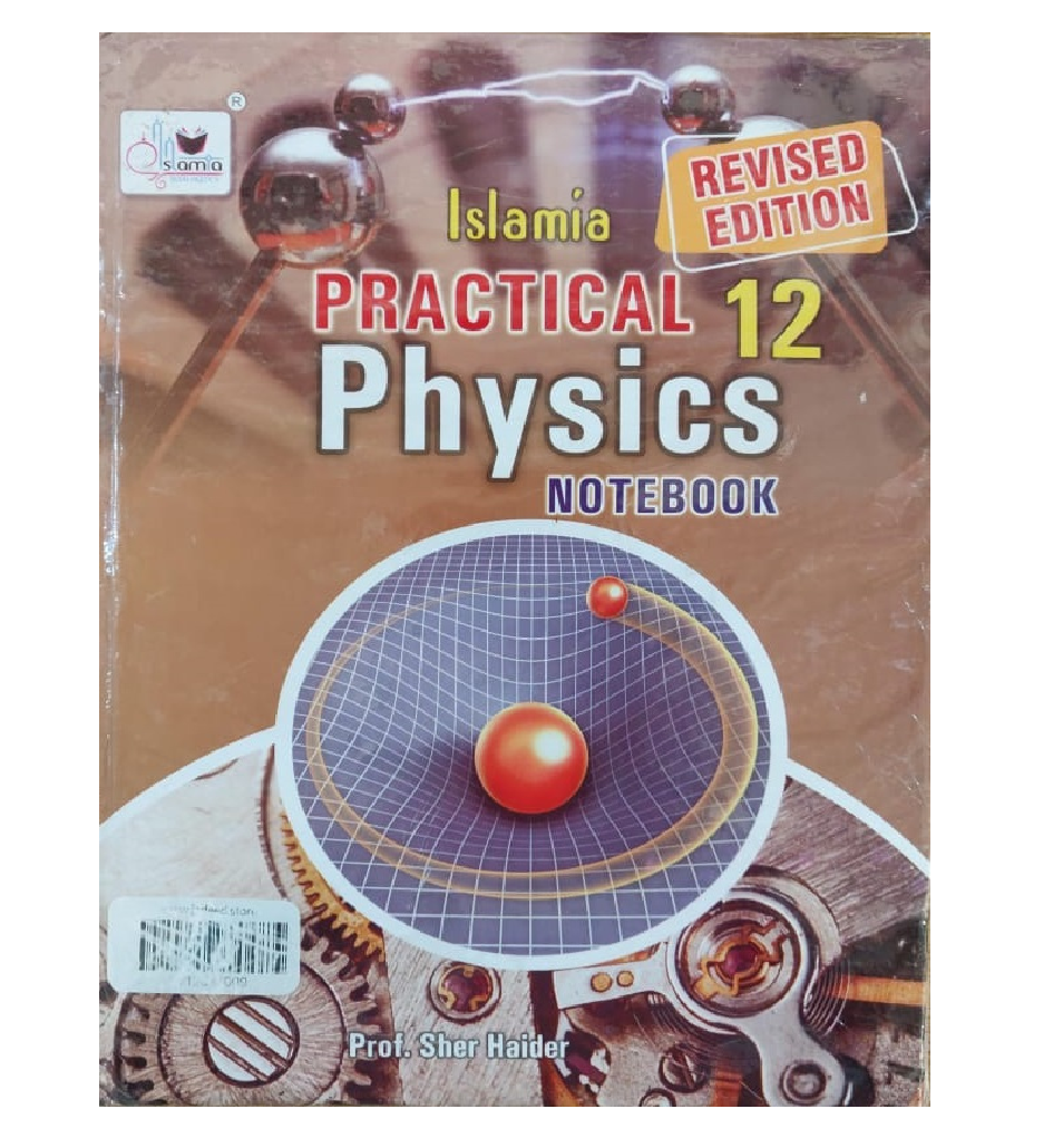 Islamia Physics Practical Notebook for Class 12 – jadeed.store
