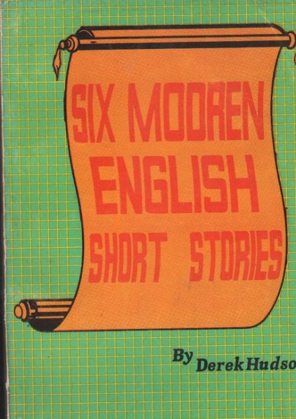 Six Modern English Short Stories by Derek Hudson – jadeed.store