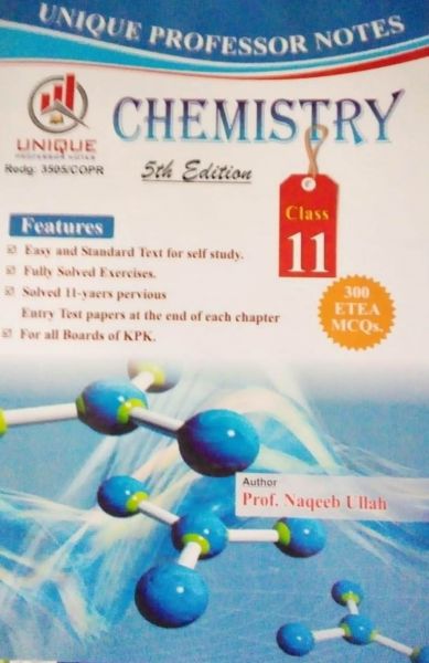 Unique Chemistry Notes for Class 11 by Prof. Naqeeb Ullah – jadeed.store
