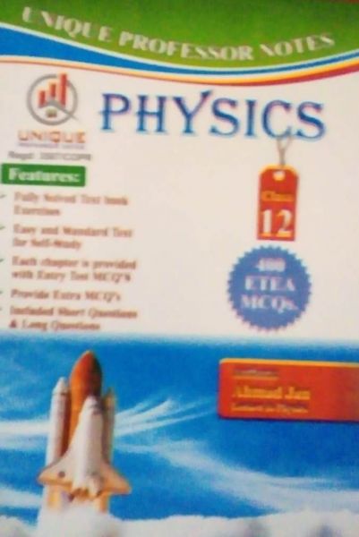 Unique Physics Notes for Class 12 by Prof. Malik Ahmad Jan – jadeed.store